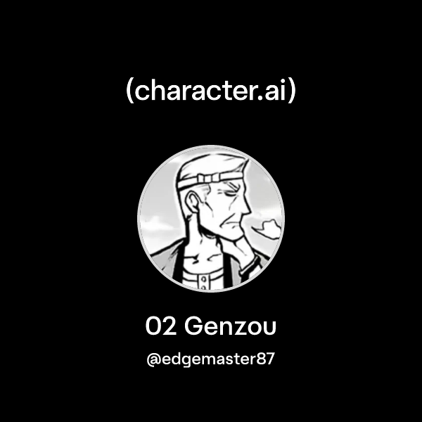 Chat with 02 Genzou | character.ai | AI Chat, Reimagined–Your Words ...