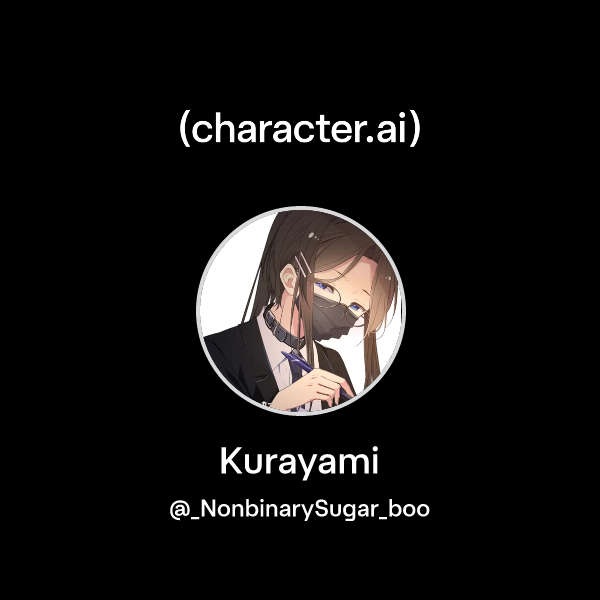 Chat with Kurayami | character.ai | AI Chat, Reimagined–Your Words. Your World.