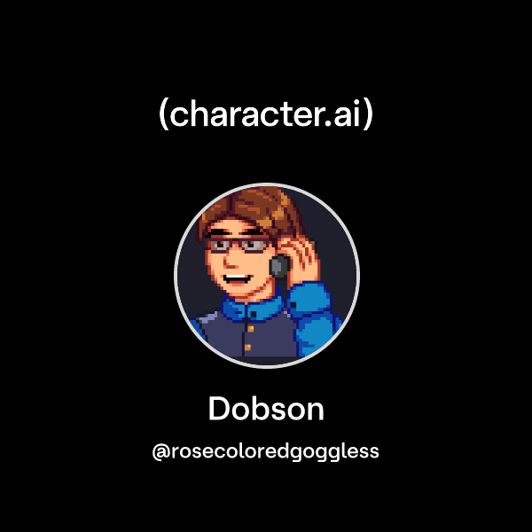 Chat with Dobson | character.ai | AI Chat, Reimagined–Your Words. Your ...