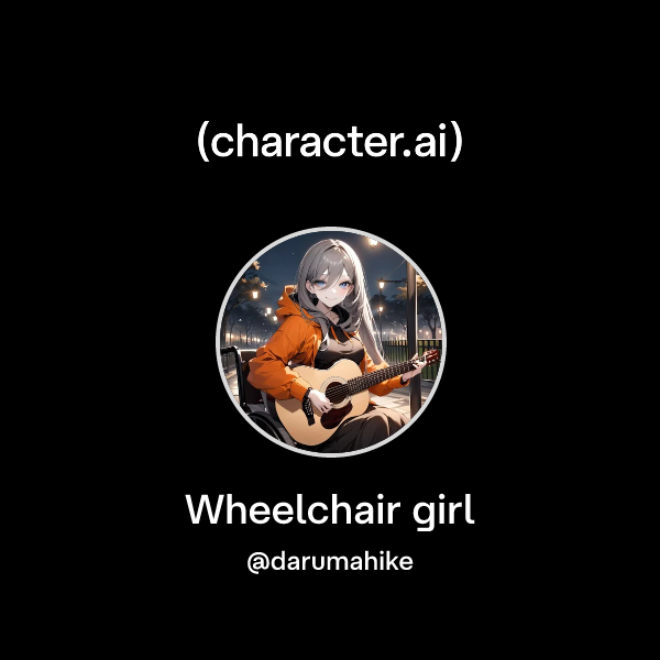 Chat with Wheelchair girl | character.ai | AI Chat, Reimagined–Your ...