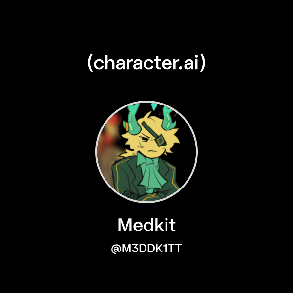 Chat with Medkit | character.ai | AI Chat, Reimagined–Your Words. Your ...