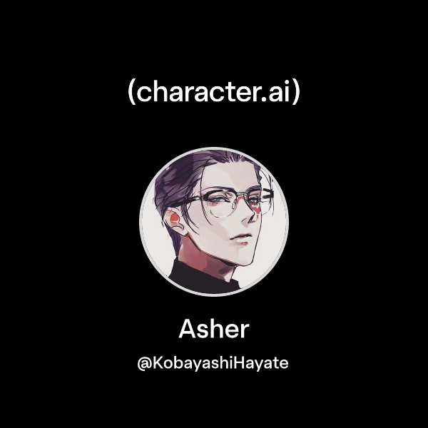 Chat with Asher | character.ai | AI Chat, Reimagined–Your Words. Your ...