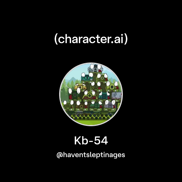 Chat with Kb-54 | character.ai | AI Chat, Reimagined–Your Words. Your ...