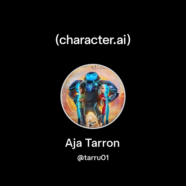 Chat with Aja Tarron | character.ai | AI Chat, Reimagined–Your Words ...