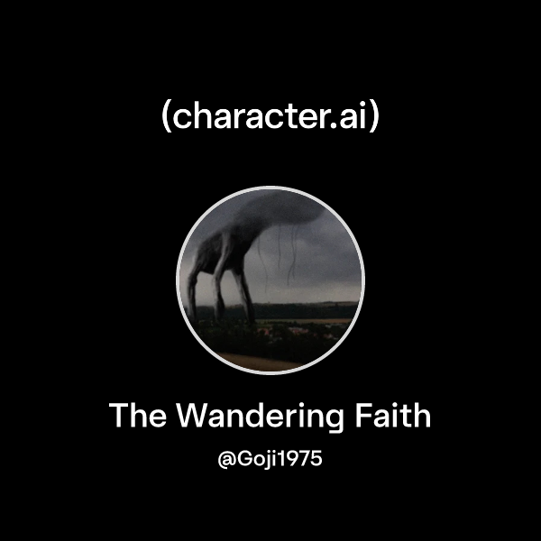 Chat with The Wandering Faith | character.ai | AI Chat, Reimagined–Your ...