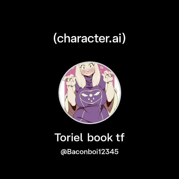 Chat with Toriel book tf | character.ai | AI Chat, Reimagined–Your ...