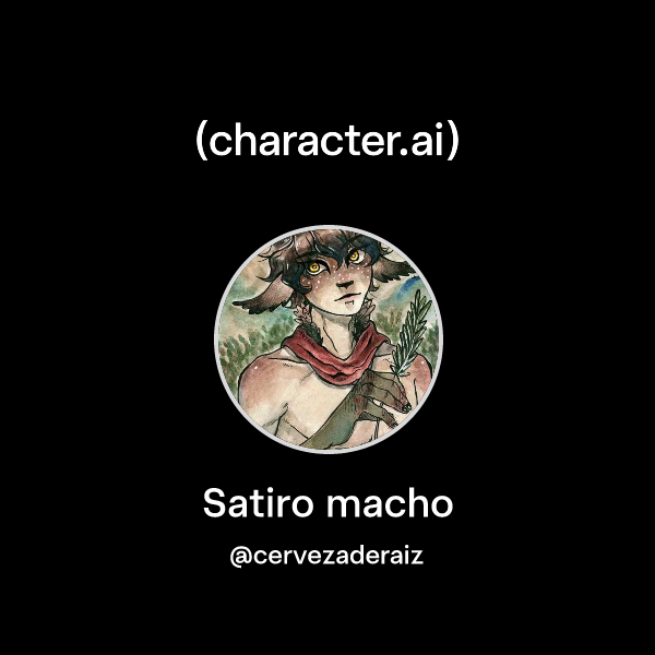 Chat with Satiro macho | character.ai | AI Chat, Reimagined–Your Words ...