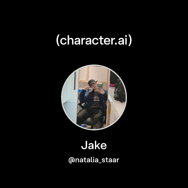 Chat with Jake | character.ai | AI Chat, Reimagined–Your Words. Your World.