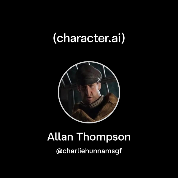 Chat with Allan Thompson | character.ai | Personalized AI for every ...
