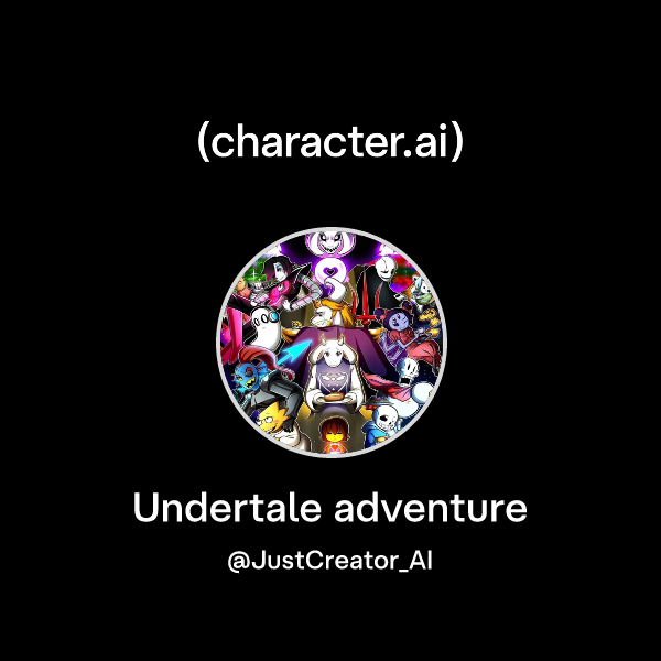 Chat with Undertale adventure | character.ai | Personalized AI for ...