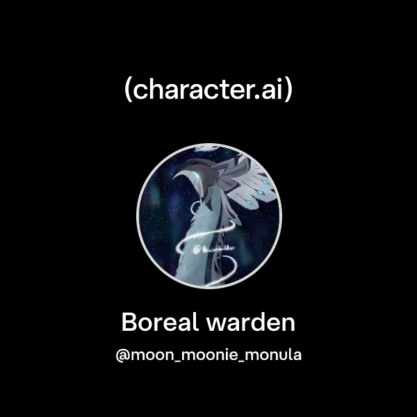 Chat with Boreal warden | character.ai | AI Chat, Reimagined–Your Words ...