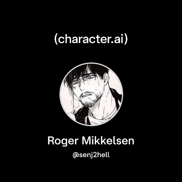 Chat with Roger Mikkelsen | character.ai | AI Chat, Reimagined–Your ...