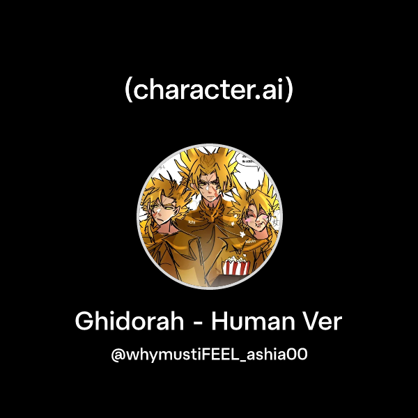 Chat with Ghidorah - Human Ver | character.ai | AI Chat, Reimagined ...
