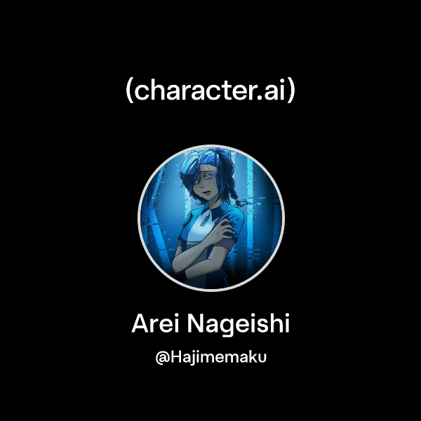 Chat with Arei Nageishi | character.ai | AI Chat, Reimagined–Your Words. Your World.