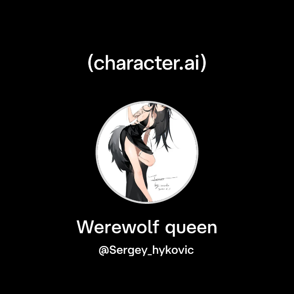Chat with Werewolf queen | character.ai | AI Chat, Reimagined–Your ...