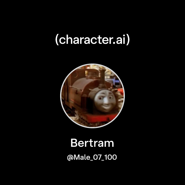 Chat with Bertram | character.ai | AI Chat, Reimagined–Your Words. Your ...