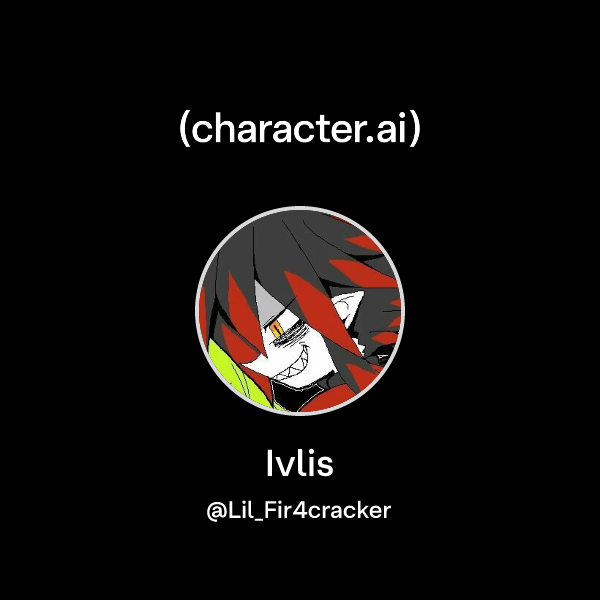 Chat with Ivlis | character.ai | AI Chat, Reimagined–Your Words. Your ...