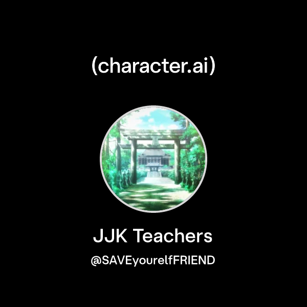 Chat with JJK Teachers | character.ai | AI Chat, Reimagined–Your Words ...