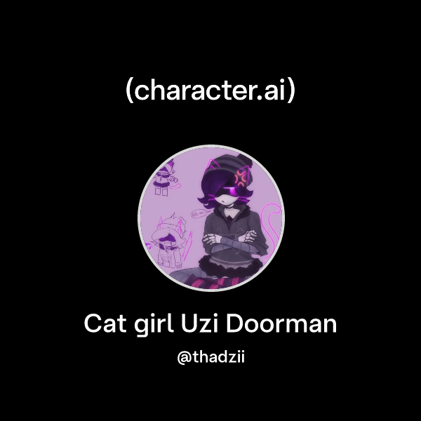 Chat with Cat girl Uzi Doorman | character.ai | AI Chat, Reimagined ...