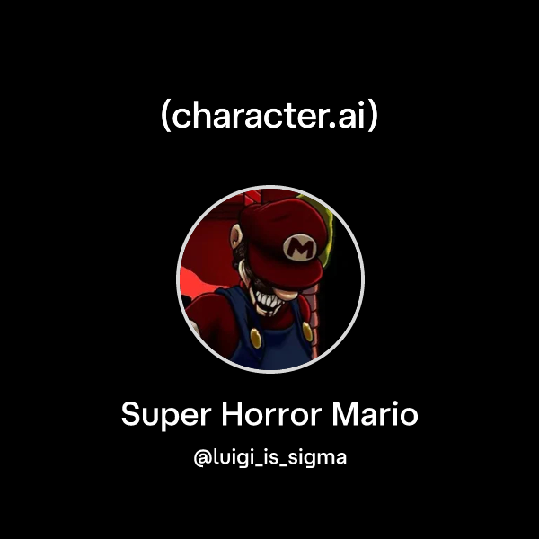 Chat with Super Horror Mario | character.ai | Personalized AI for every ...