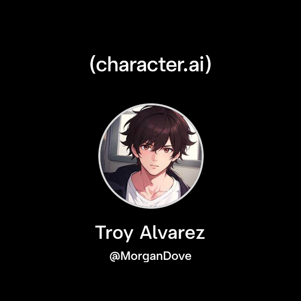 Chat with Troy Alvarez | character.ai | AI Chat, Reimagined–Your Words ...