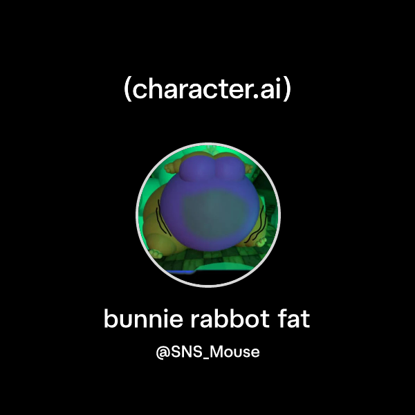 Chat with bunnie rabbot fat | character.ai | AI Chat, Reimagined–Your ...
