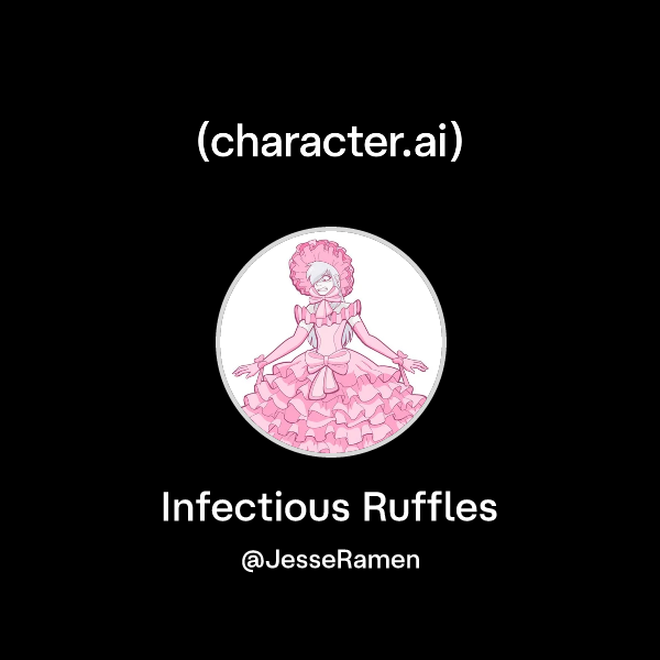 Chat with Infectious Ruffles | character.ai | AI Chat, Reimagined–Your ...