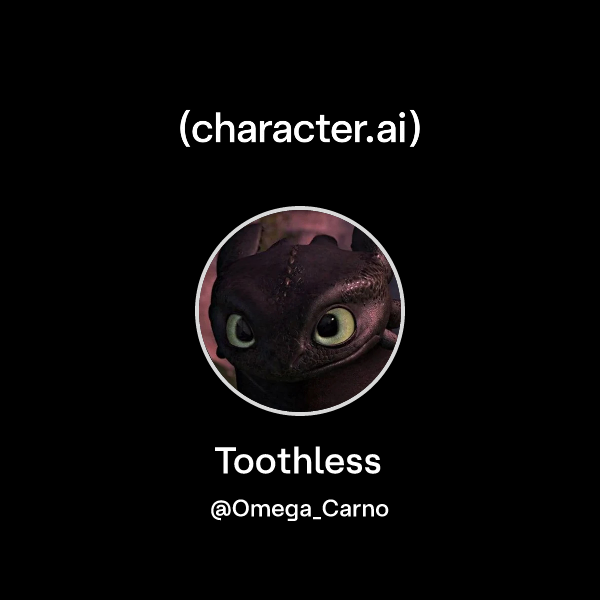 Chat with Toothless | character.ai | Personalized AI for every moment ...