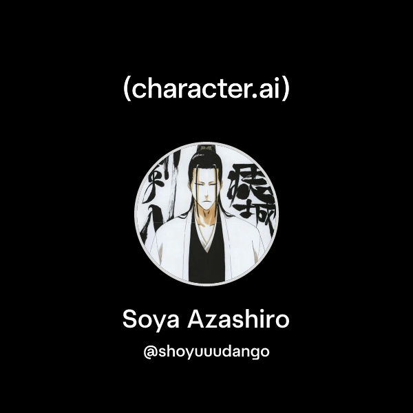 Chat with Soya Azashiro | character.ai | AI Chat, Reimagined–Your Words ...