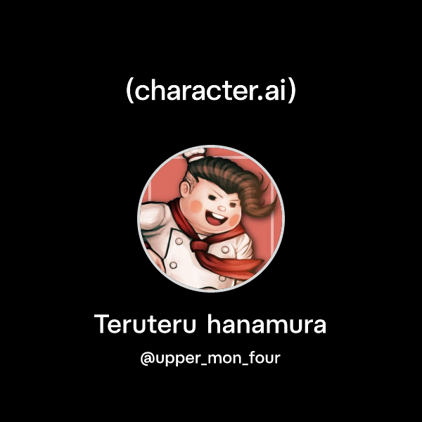 Chat with Teruteru hanamura | character.ai | AI Chat, Reimagined–Your Words. Your World.