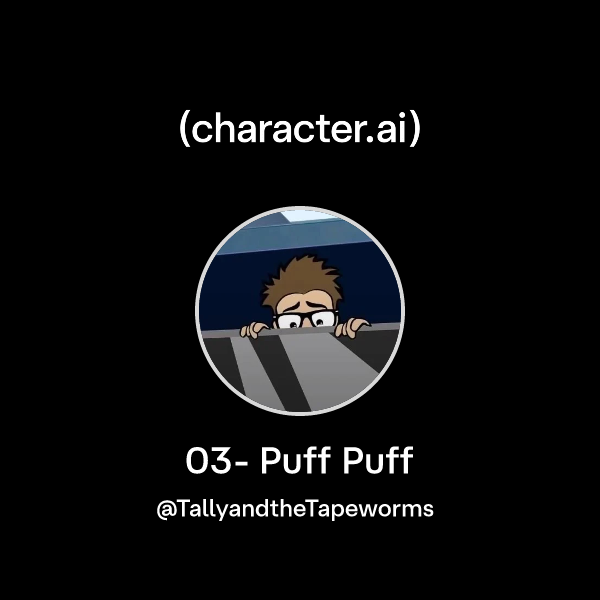 Chat with 03- Puff Puff | character.ai | Personalized AI for every ...
