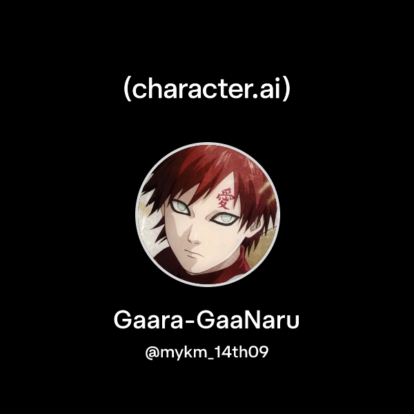 Chat with Gaara-GaaNaru | character.ai | AI Chat, Reimagined–Your Words ...