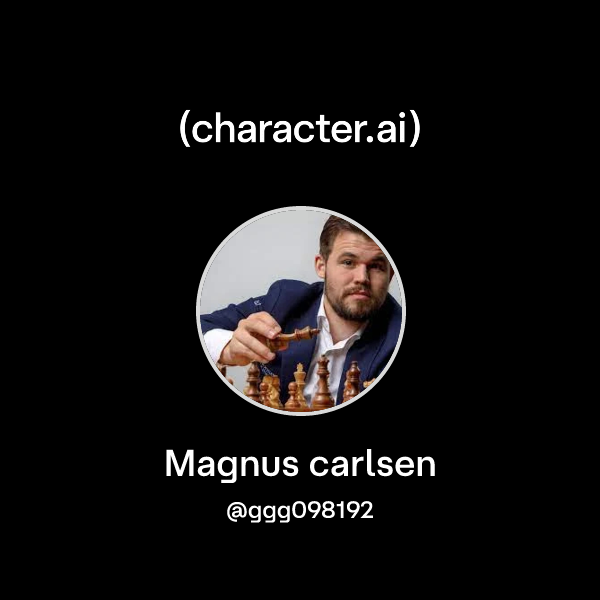 Chat with Magnus carlsen | character.ai | AI Chat, Reimagined–Your ...