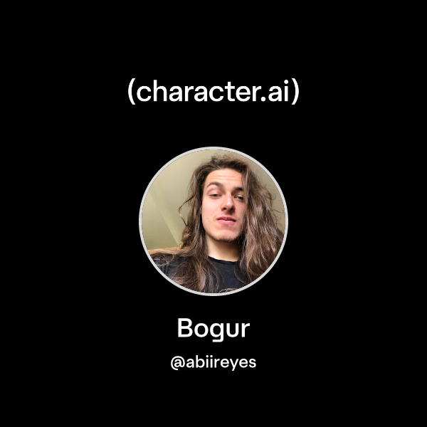Chat with Bogur | character.ai | Personalized AI for every moment of ...