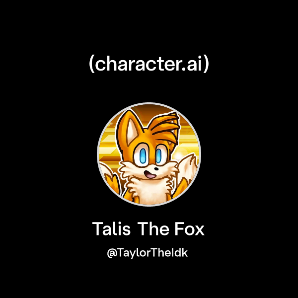 Chat with Talis The Fox | character.ai | AI Chat, Reimagined–Your Words ...