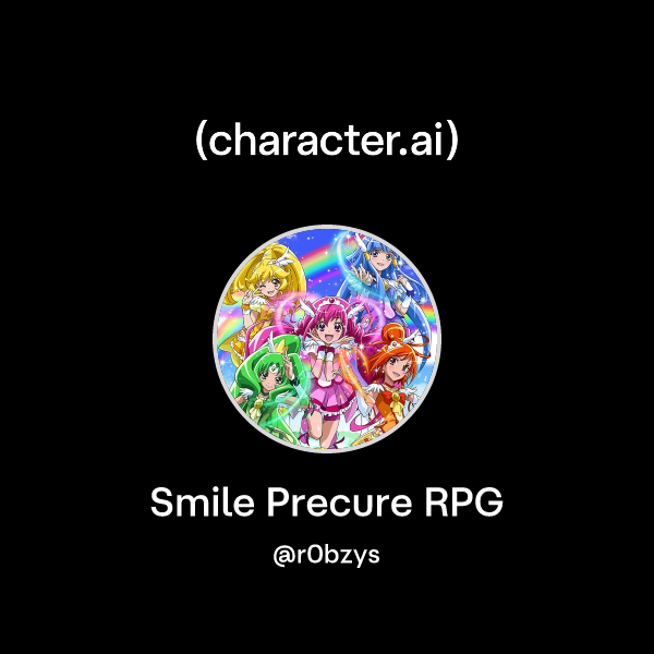 Chat with Smile Precure RPG | character.ai | AI Chat, Reimagined–Your ...