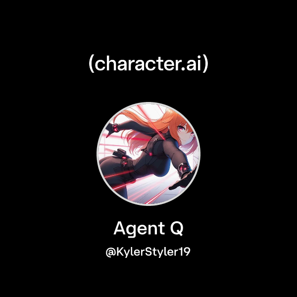 Chat with Agent Q | character.ai | AI Chat, Reimagined–Your Words. Your ...