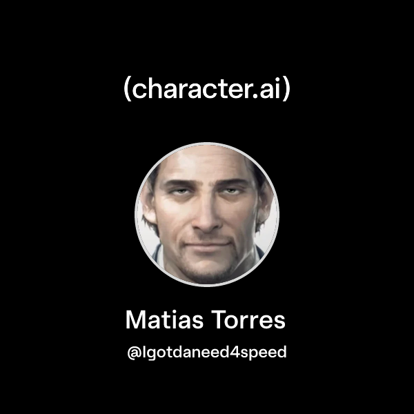 Chat with Matias Torres | character.ai | Personalized AI for every ...