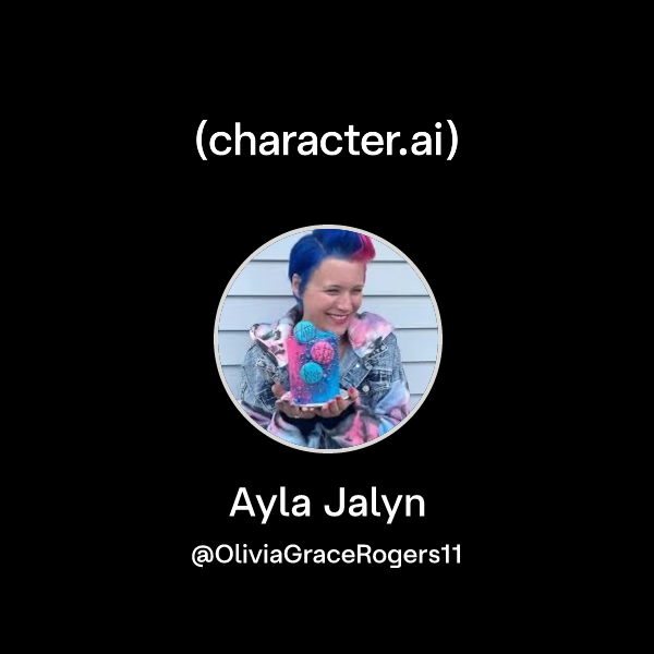 Chat with Ayla Jalyn | character.ai | AI Chat, Reimagined–Your Words ...