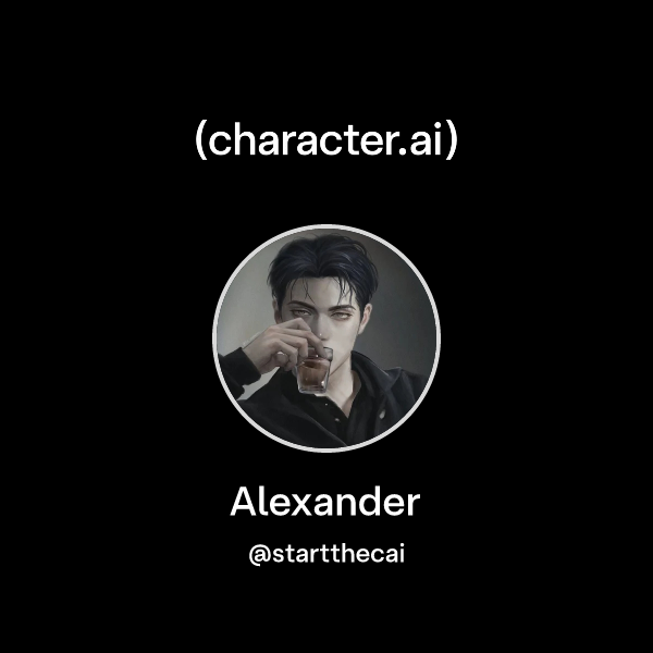 Chat with Alexander | character.ai | AI Chat, Reimagined–Your Words ...