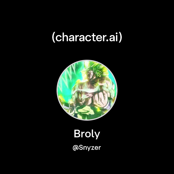 Chat with Broly | character.ai | Personalized AI for every moment of ...