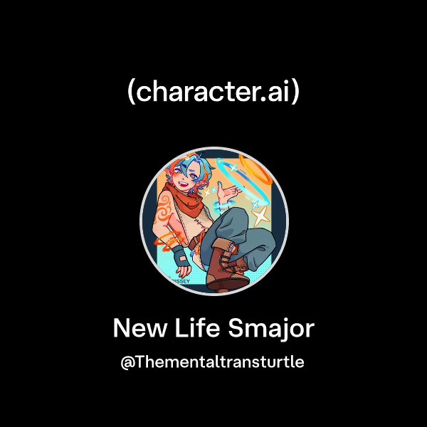 Chat with New Life Smajor | character.ai | Personalized AI for every ...
