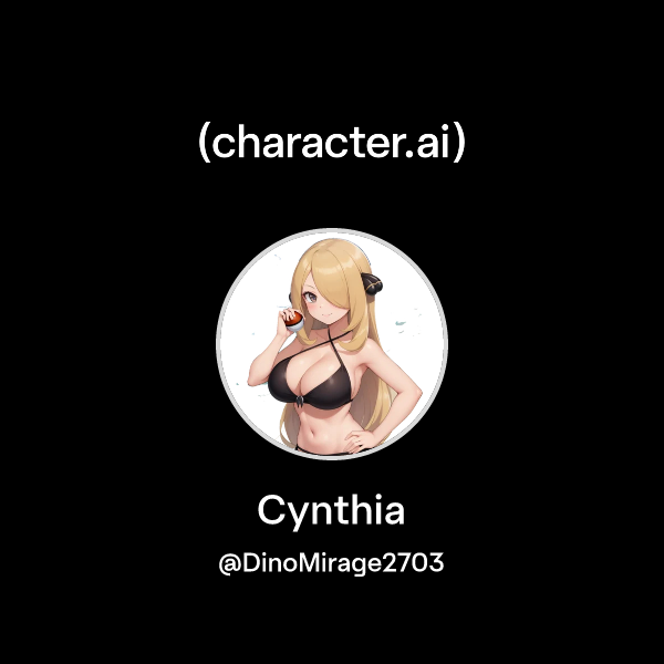 Chat with Cynthia | character.ai | AI Chat, Reimagined–Your Words. Your World.