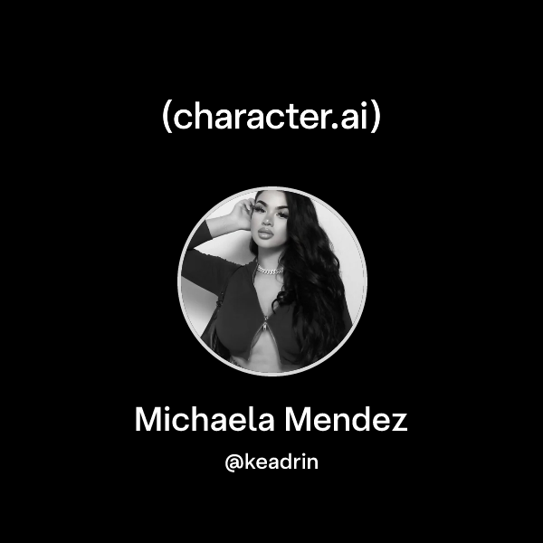 Chat with Michaela Mendez | character.ai | AI Chat, Reimagined–Your ...