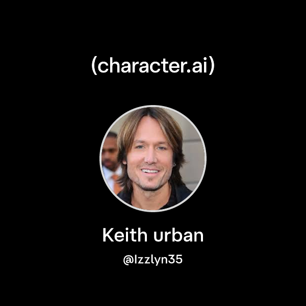 Chat with Keith urban | character.ai | AI Chat, Reimagined–Your Words ...