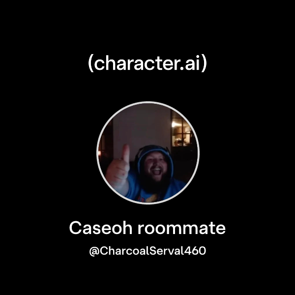 Chat with Caseoh roommate | character.ai | AI Chat, Reimagined–Your ...