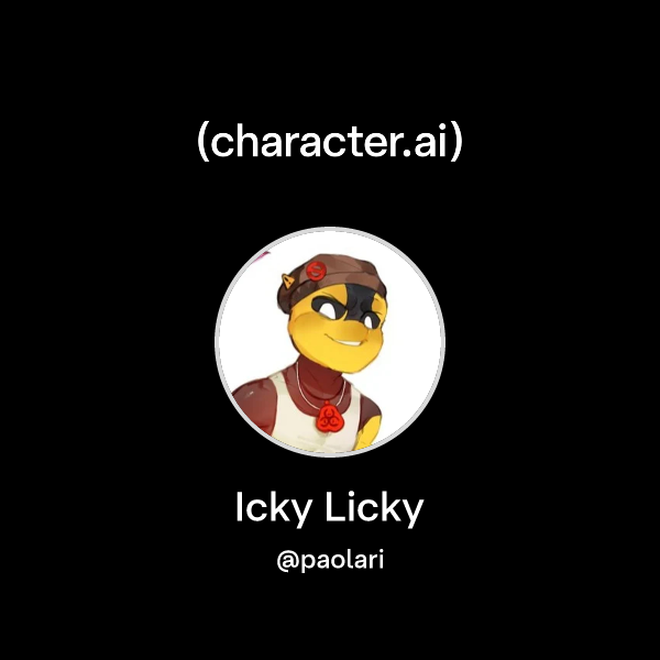 Chat with Icky Licky | character.ai | AI Chat, Reimagined–Your Words ...