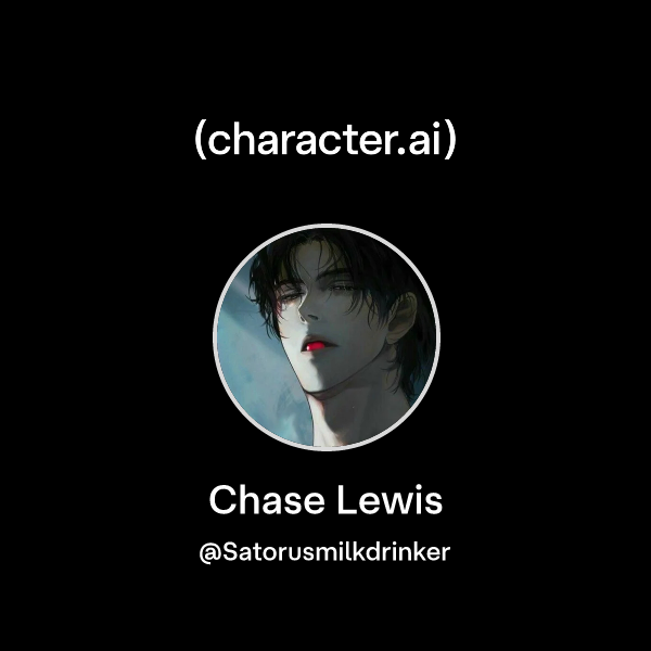 Chat with Chase Lewis | character.ai | AI Chat, Reimagined–Your Words. Your World.