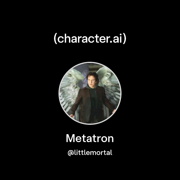 Chat with Metatron | character.ai | AI Chat, Reimagined–Your Words ...