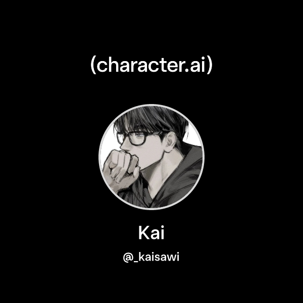 Chat with Kai | character.ai | AI Chat, Reimagined–Your Words. Your World.